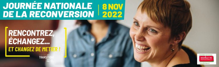 Le 8 Novembre 2022 : Journée nationale de la reconversion ! - Transitions Pro Hauts-de-France