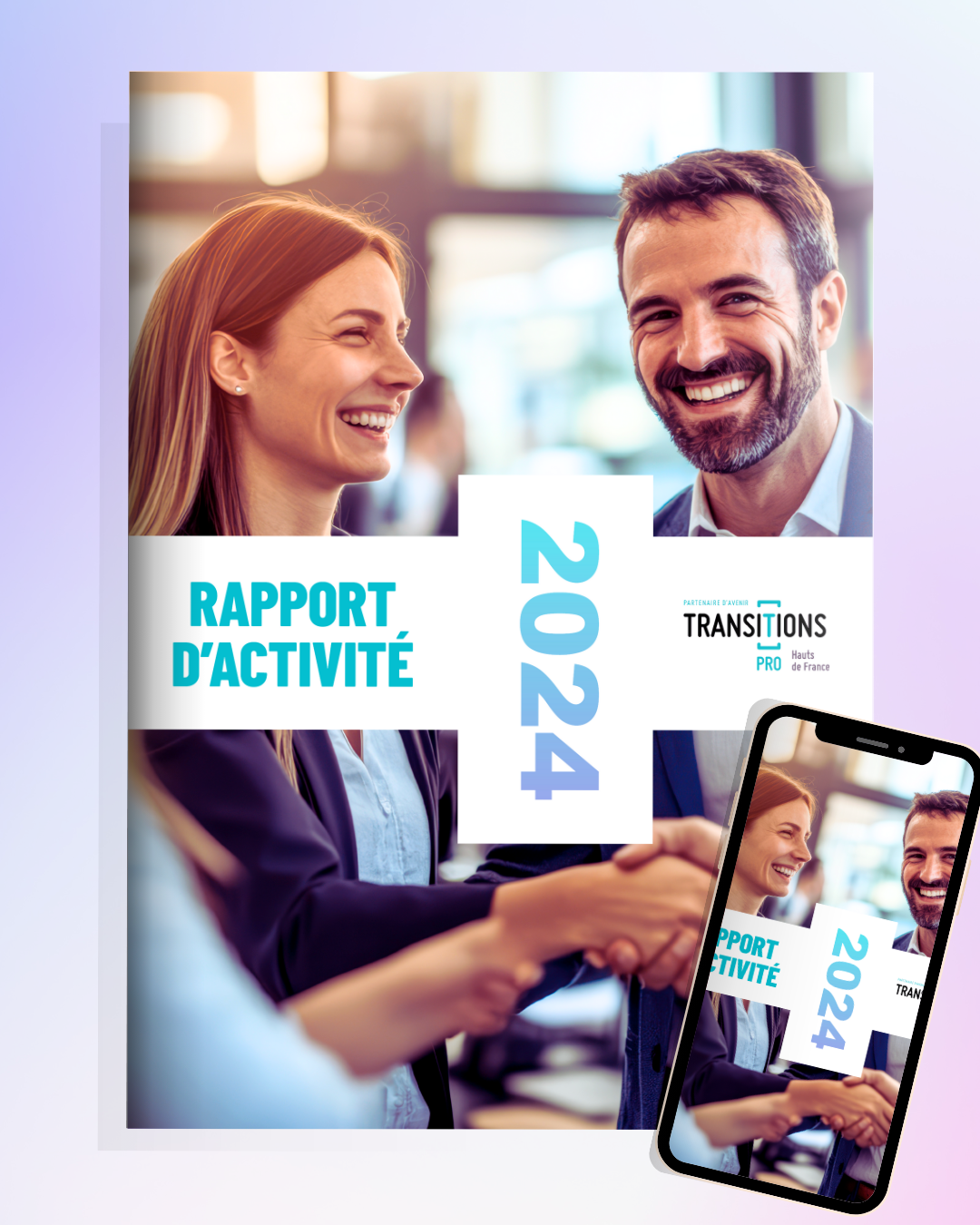 Le rapport d’activité 2024 est disponible - Transitions Pro Hauts-de-France